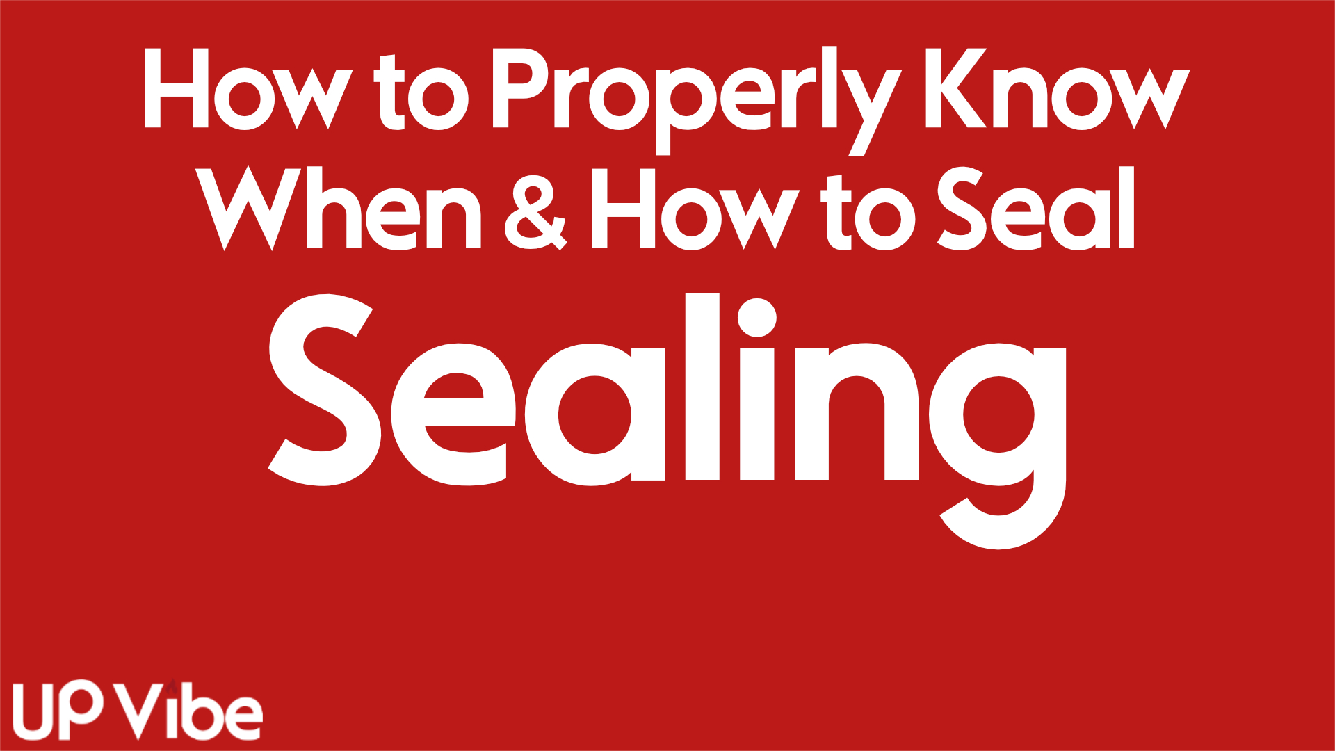 Sealing - Up Vibe
